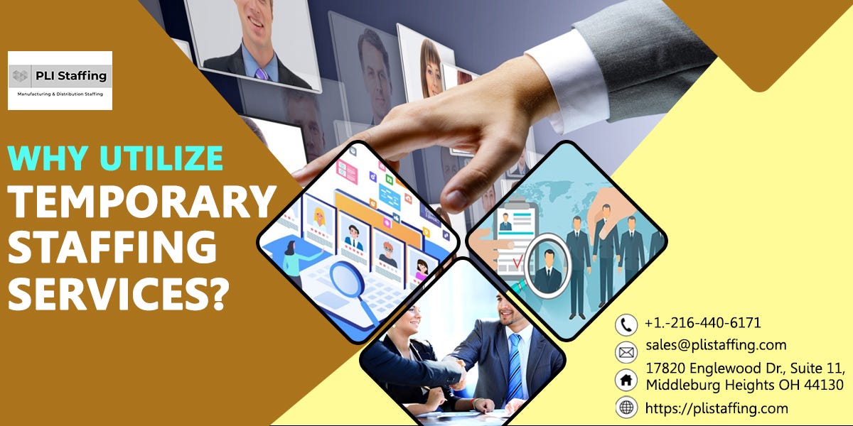 Why Utilize Temporary Staffing Services? | by PLI Staffing | Medium