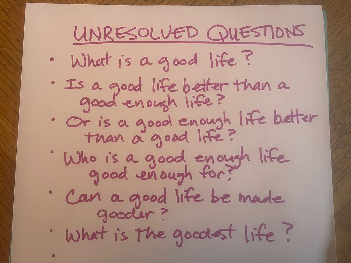 Is A Good Life Good Enough?. A rhyming poem about life | by Shereen ...