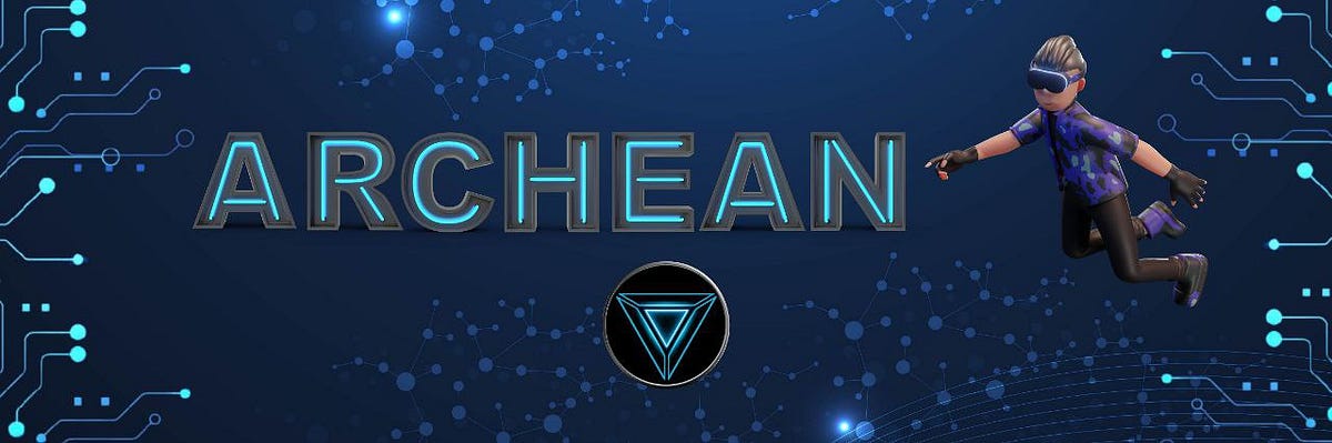Archean ($ARCH). What is Archean? | by ArcheanChain | Medium