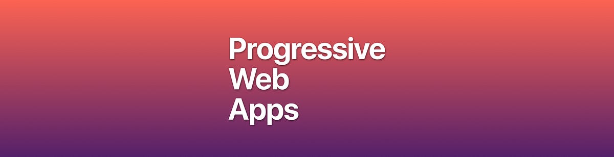 Progressive Web Apps Pwas The Future Of Mobile Friendly Ui Design