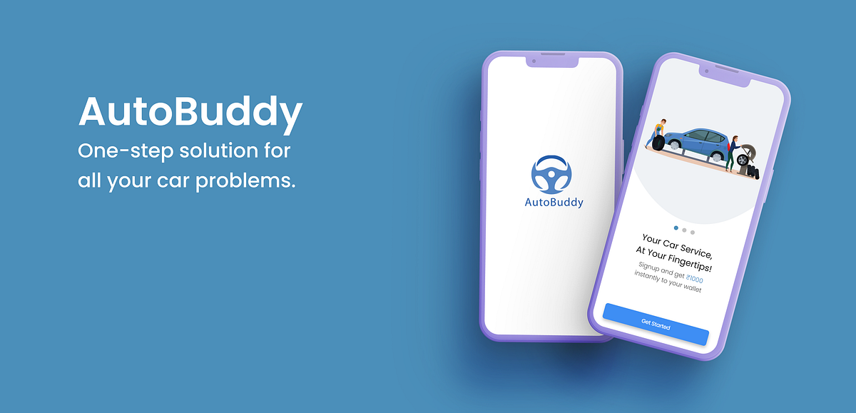AutoBuddy UX Case Study. Problem Statement | by Vaibhaw | Medium