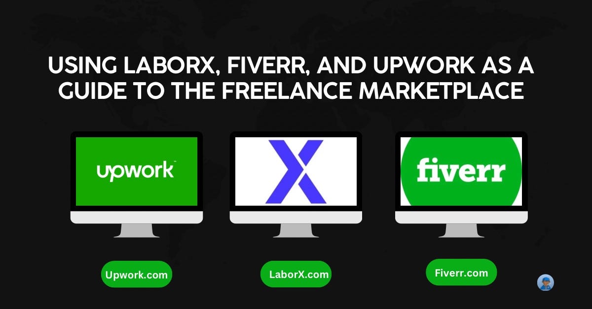 Navigating the Freelance Marketplace: A Look at LaborX, Fiverr & Upwork | by Chriz Young | May ...