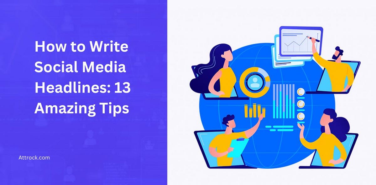 How to Write Social Media Headlines: 13 Amazing Tips | by Gaurav Sharma ...
