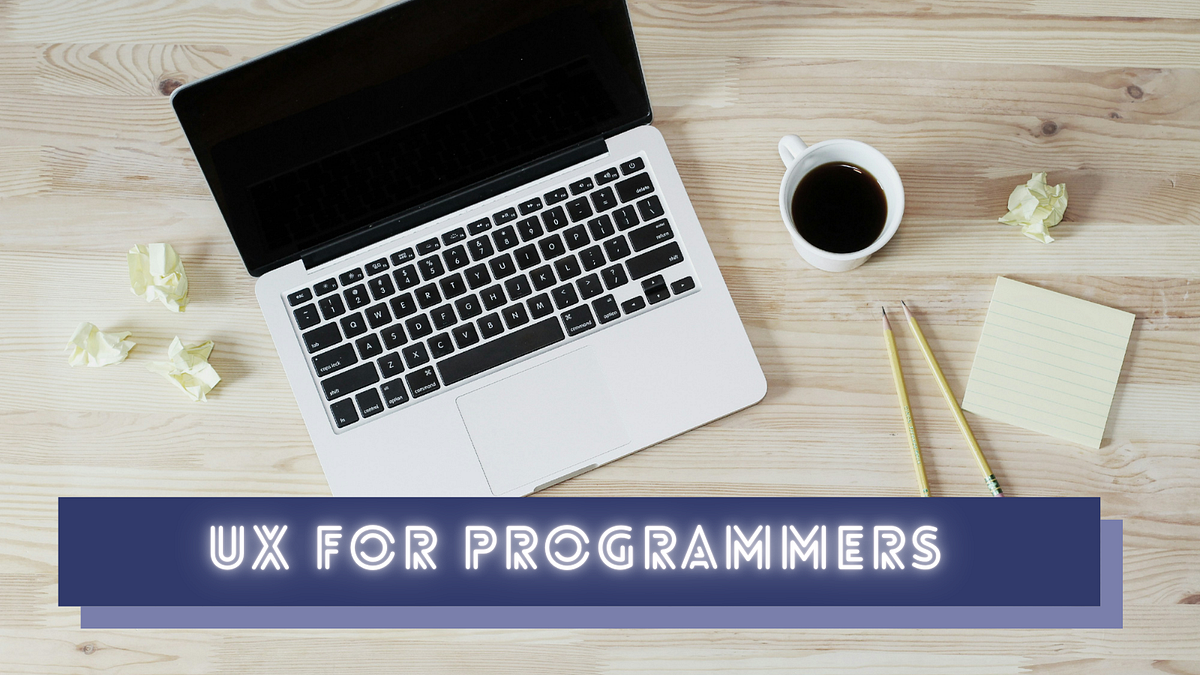 UX Design Techniques That Every Programmer Should Know | by Shalitha Suranga | Level Up Coding