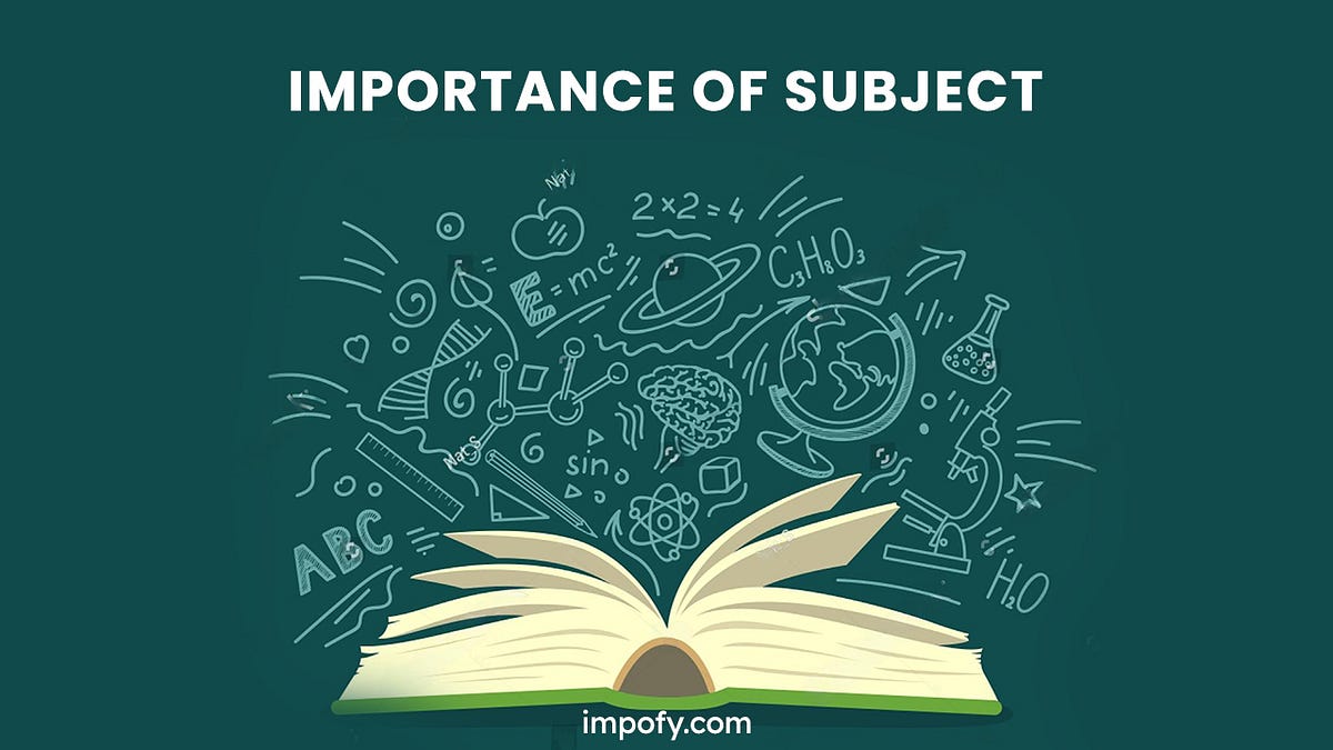 Importance Of Subject. Read More: What Is Subject & What is… | by Jacob ... Importance Of Subject. Read More: What Is Subject & What is… | by Jacob ...