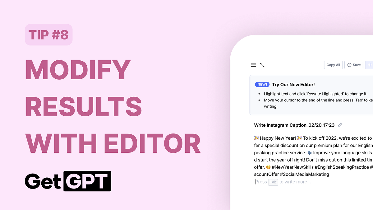 [GetGPT Tips] #8. Fine-Tune Your Results with the Editor! - GetGPT - Medium