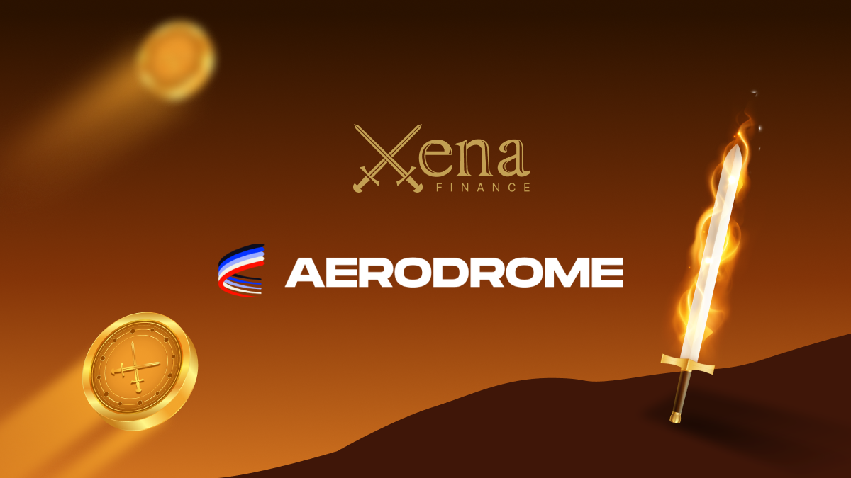 Xena Finance Partners with Aerodrome to Launch New XEN Liquidity Pool ...