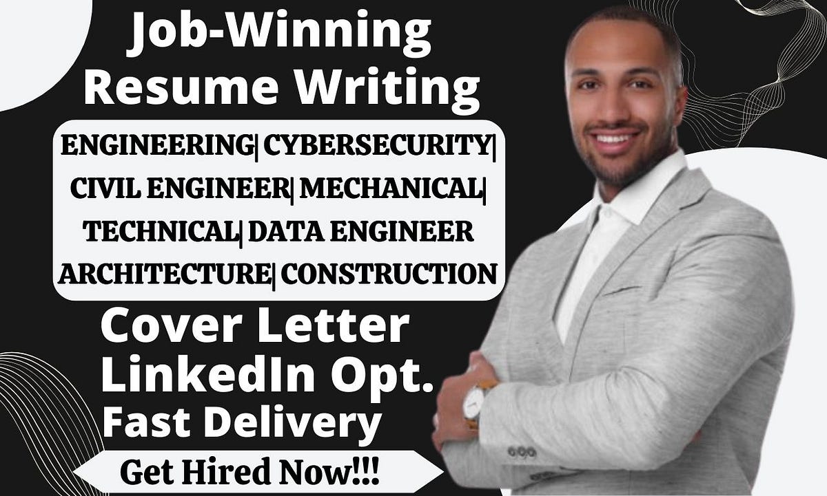 riI will write and edit your engineering, civil, mechanical, IT, software, resume with cl | by ...