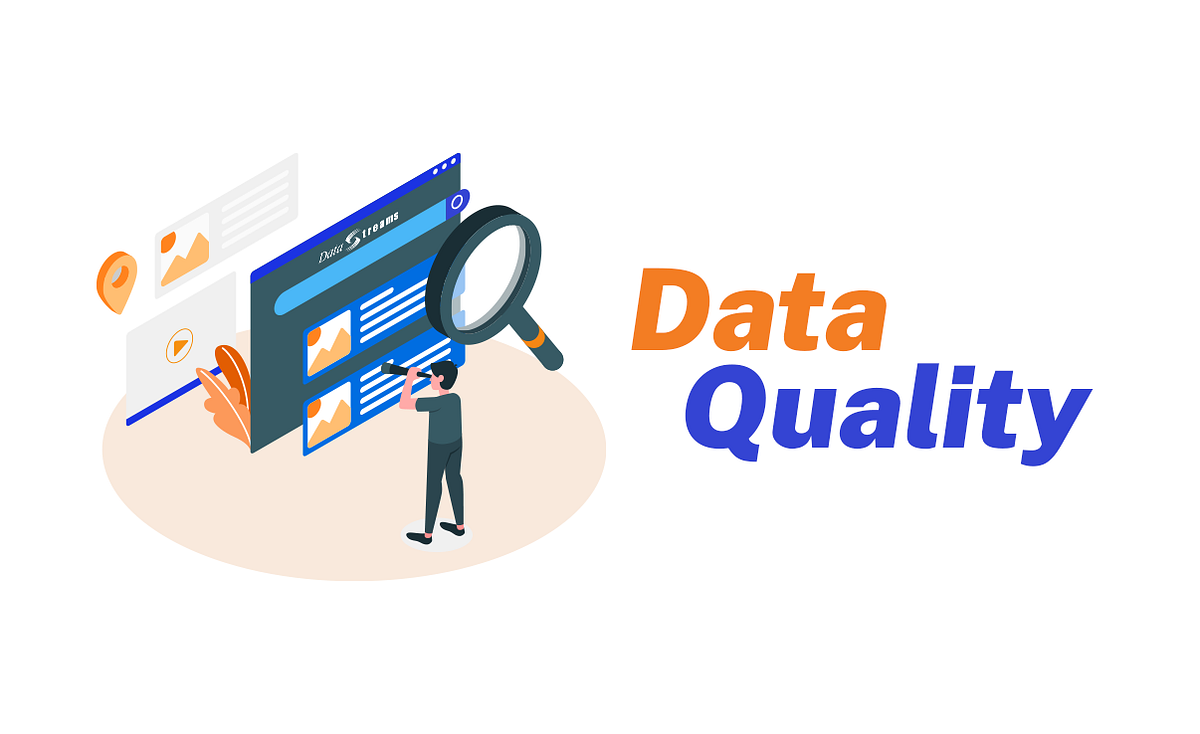 5 Ways to Improve Data Quality. What is Data Quality? | by DataStreams ...