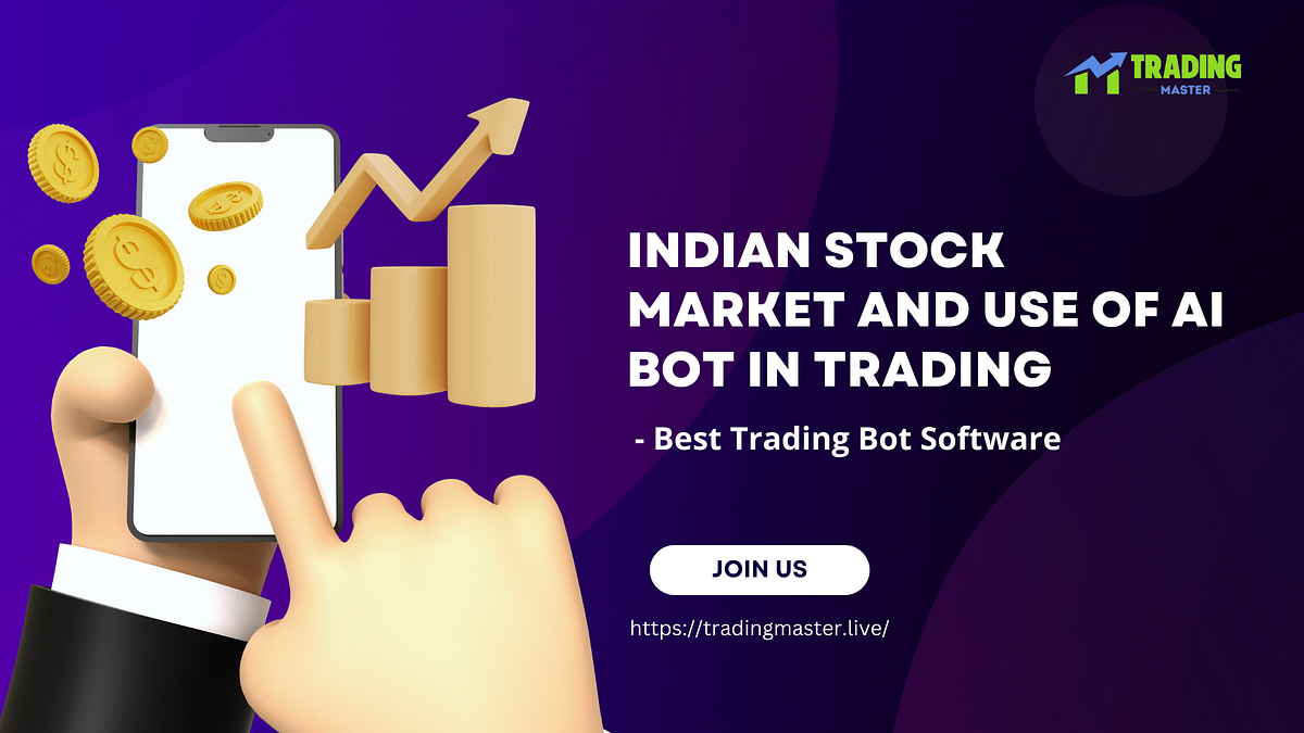 Indian stock market and use of AI bot in trading — Best Trading Bot ...