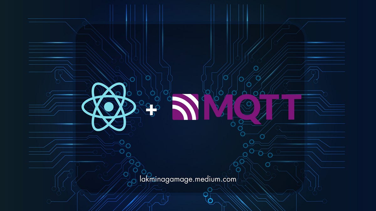 Create an MQTT-powered React Native App for Your Next IoT Project | by ... Create an MQTT-powered React Native App for Your Next IoT Project | by ...