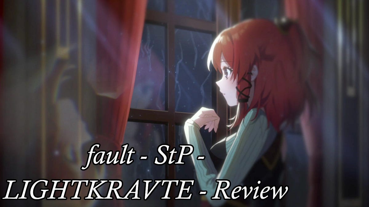 fault — StP — LIGHTKRAVTE: Fantasy and Sci-fi Meet | Medium