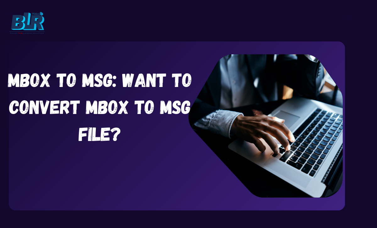 MBOX to MSG Conversion: Easy Email Migration Guide | Medium