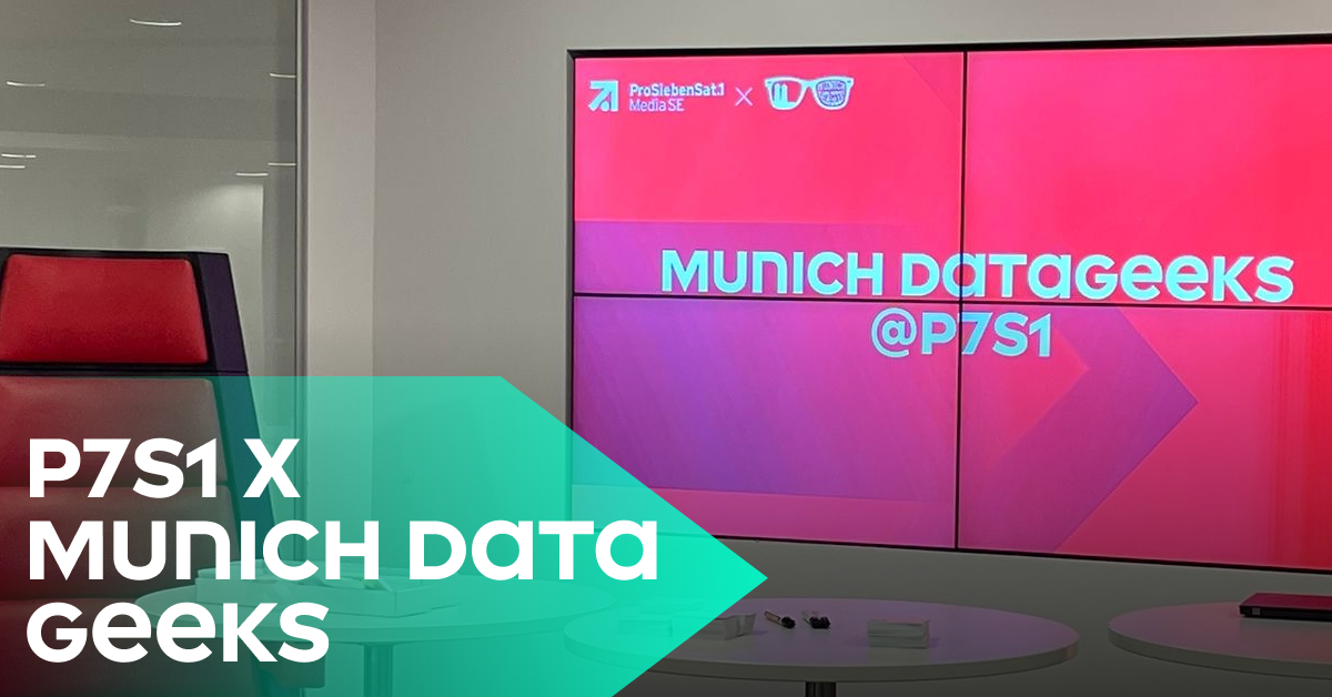 P7S1 x Munich Datageeks. Last week, in an exciting collaboration… | by ...
