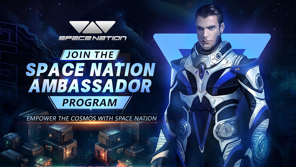 Space Nation Ambassador Program: Charting Your Cosmic Journey | by ...