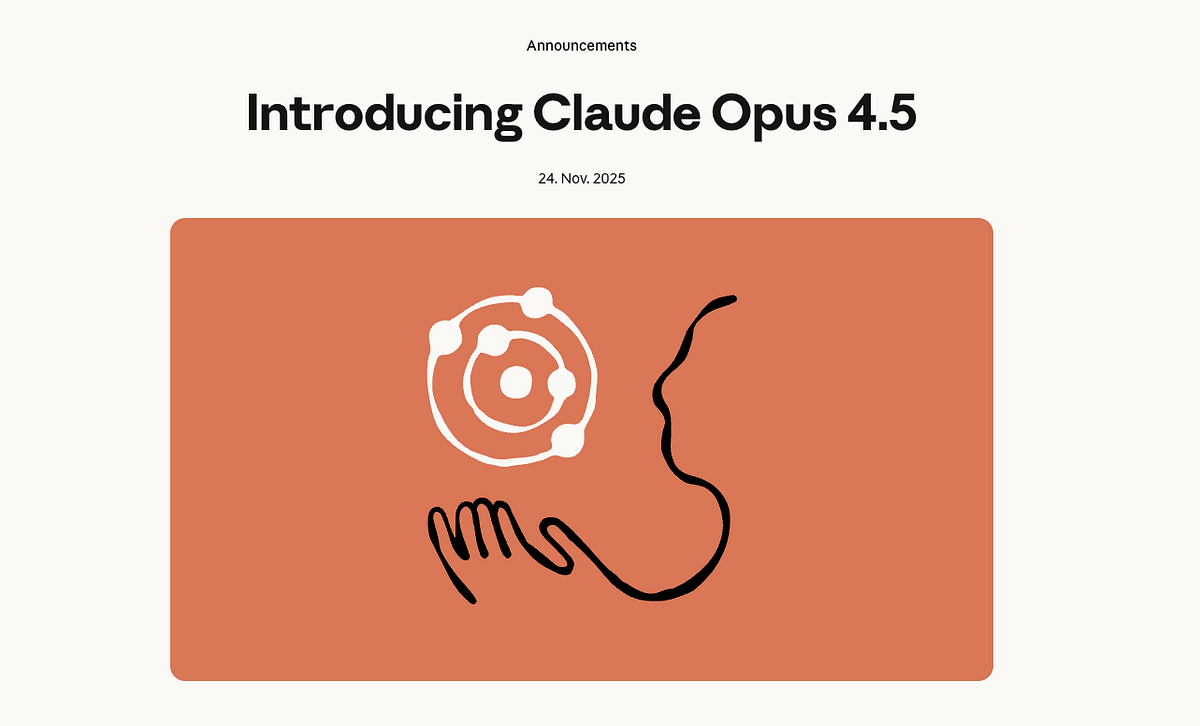Anthropic's New Claude Opus 4.5 Model is Just Dropped | Medium