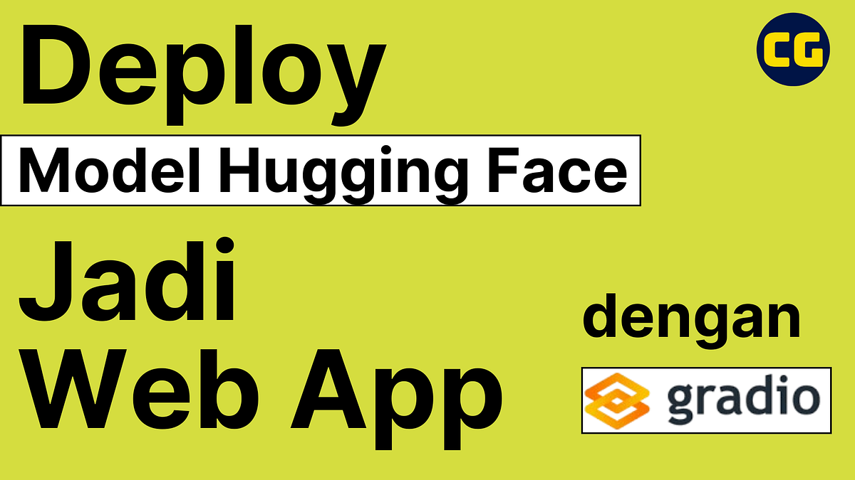 Cara Deploy Model dari Hugging Face ke Web App dengan Gradio (Tanpa ...
