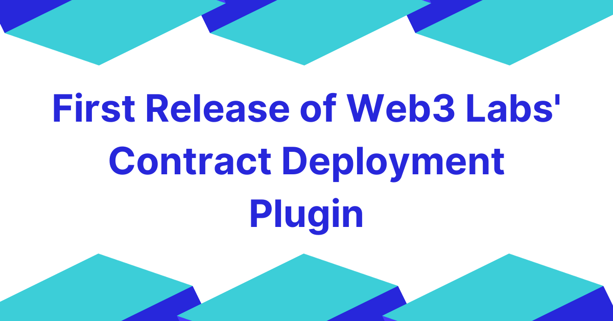 First release of Web3 Labs’ contract deployment plugin | by Christian ...