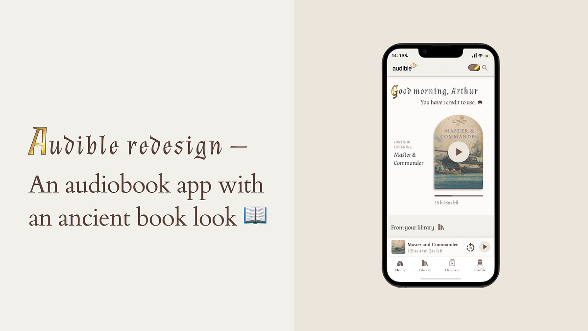 Audible redesign — An audiobook app with an ancient book look 📖 | by ...