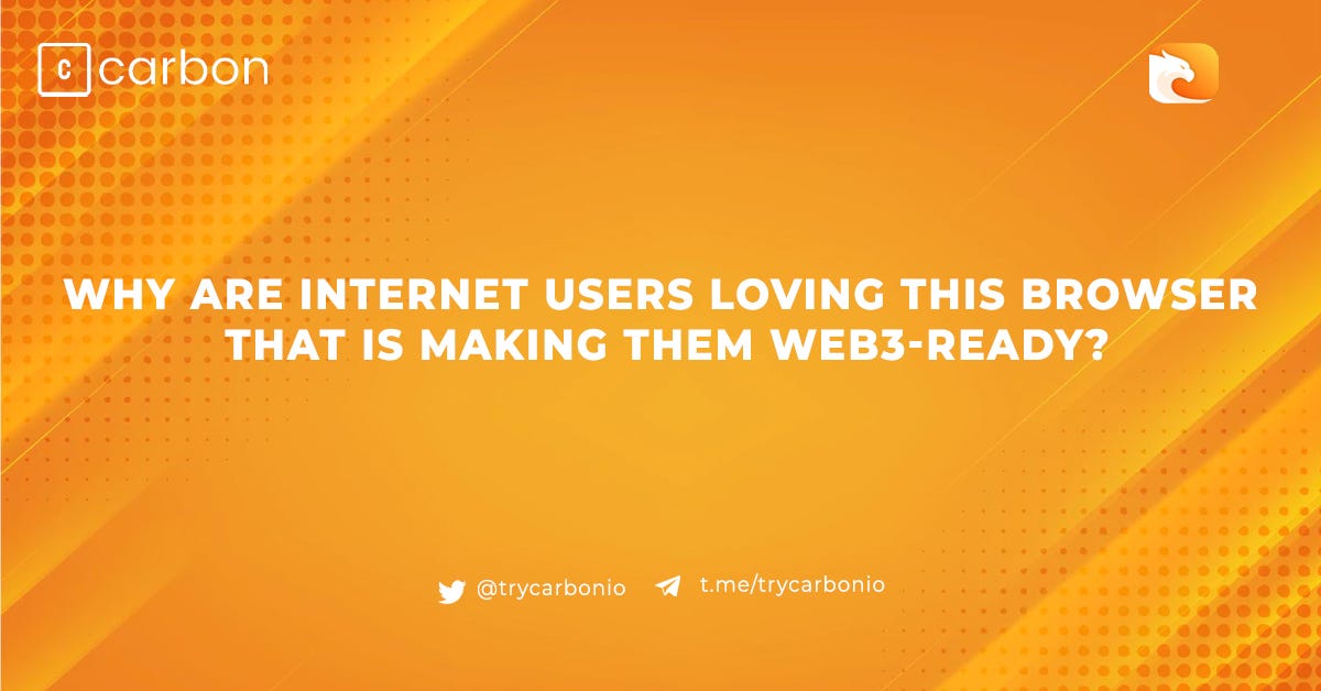 Why are internet users loving this browser that is making them web3 ...