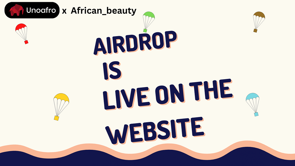 Airdrop Winners - Unoafro - Medium