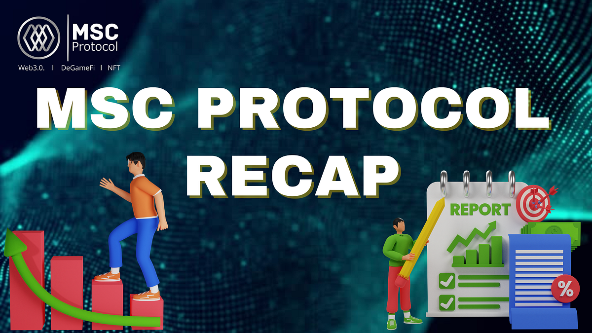 MSC Protocol: July Development Update, 2022 | by MSC Protocol | Medium