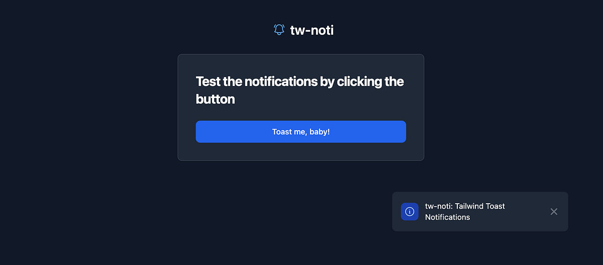 Tw Noti Simplify Toast Notifications In React With Tw Noti And