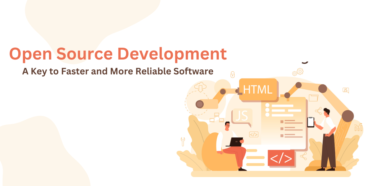 Open Source Development: A Key to Faster and More Reliable Software | by Niraj Jagwani | Jun ...