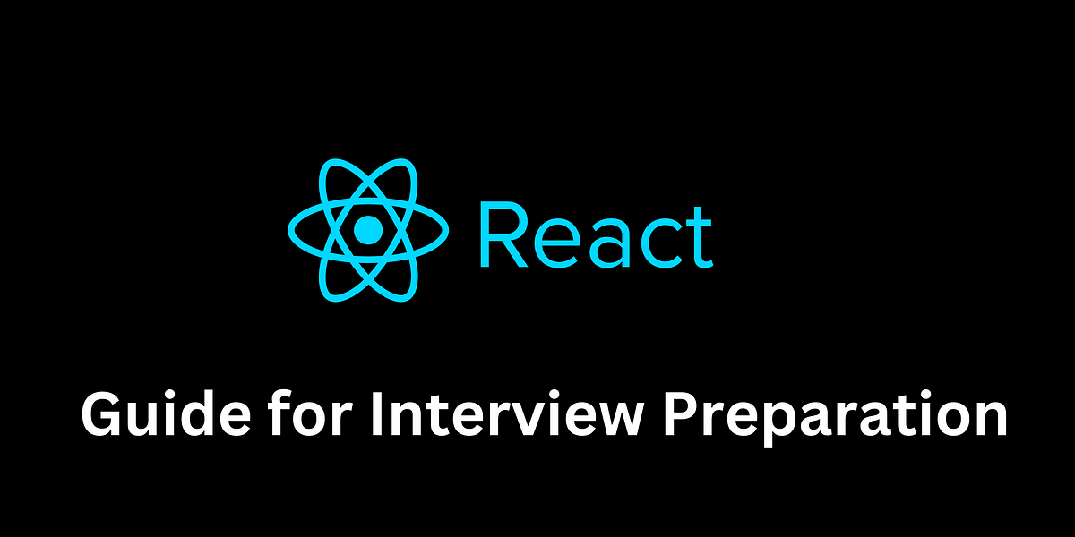 Mastering React A Comprehensive Guide For Interview Preparation By