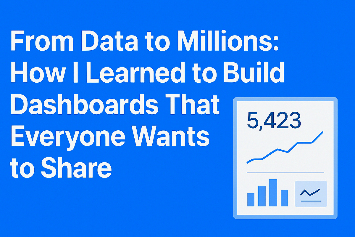 Dashboards That Tell Stories: A Beginner’s Guide to Viral Data Design ...
