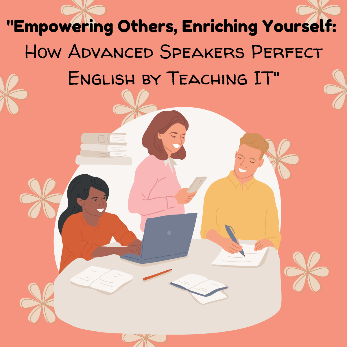 “Empowering Others, Enriching Yourself: | by Ren The Business English ...