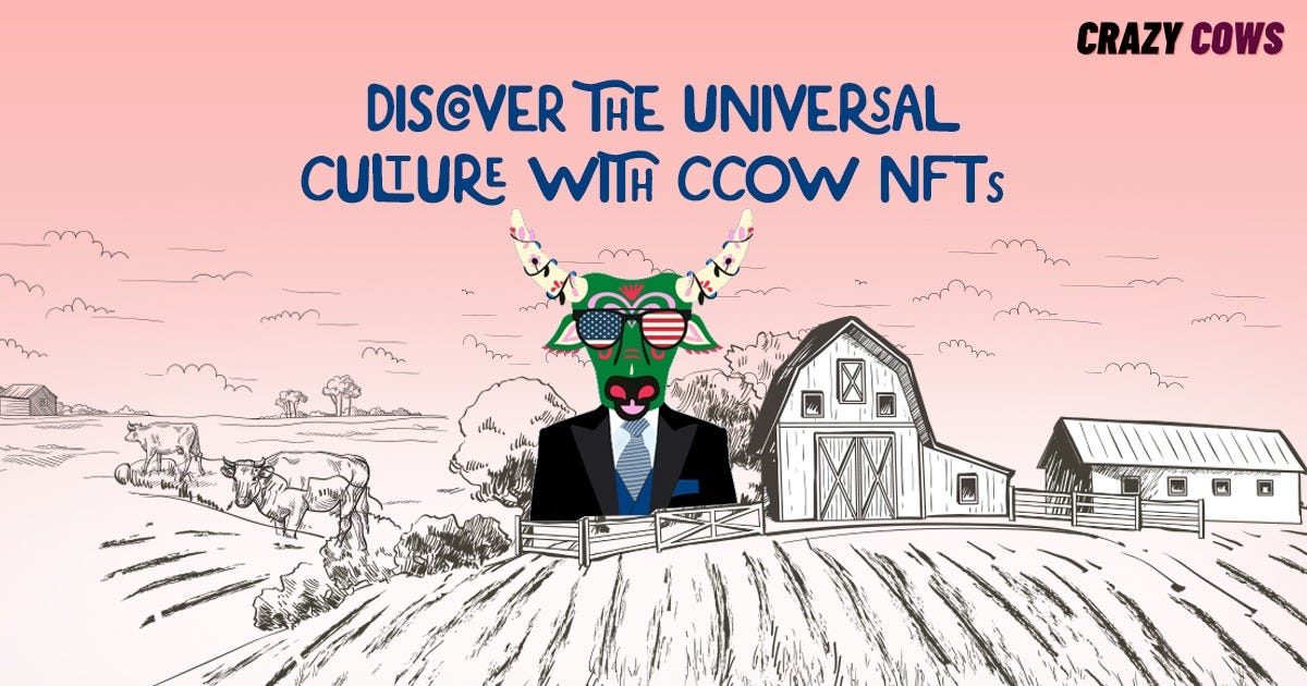 Crazy Cows: Discover the universal Culture with CCOW NFTs | by Crazy ...