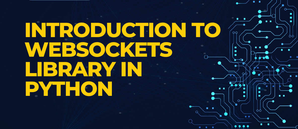 Websockets In Python What Is Websockets By Gaurav Kumar Stackademic 5095