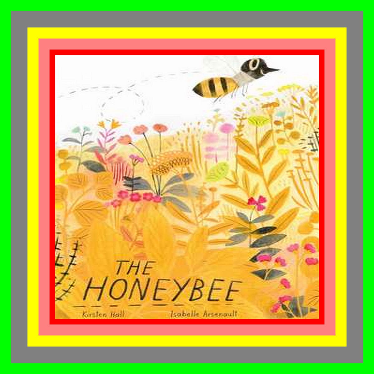 Read eBook [PDF] ⚡ [PDF] eBOOK Read The Honeybee By Kirsten Hall ...