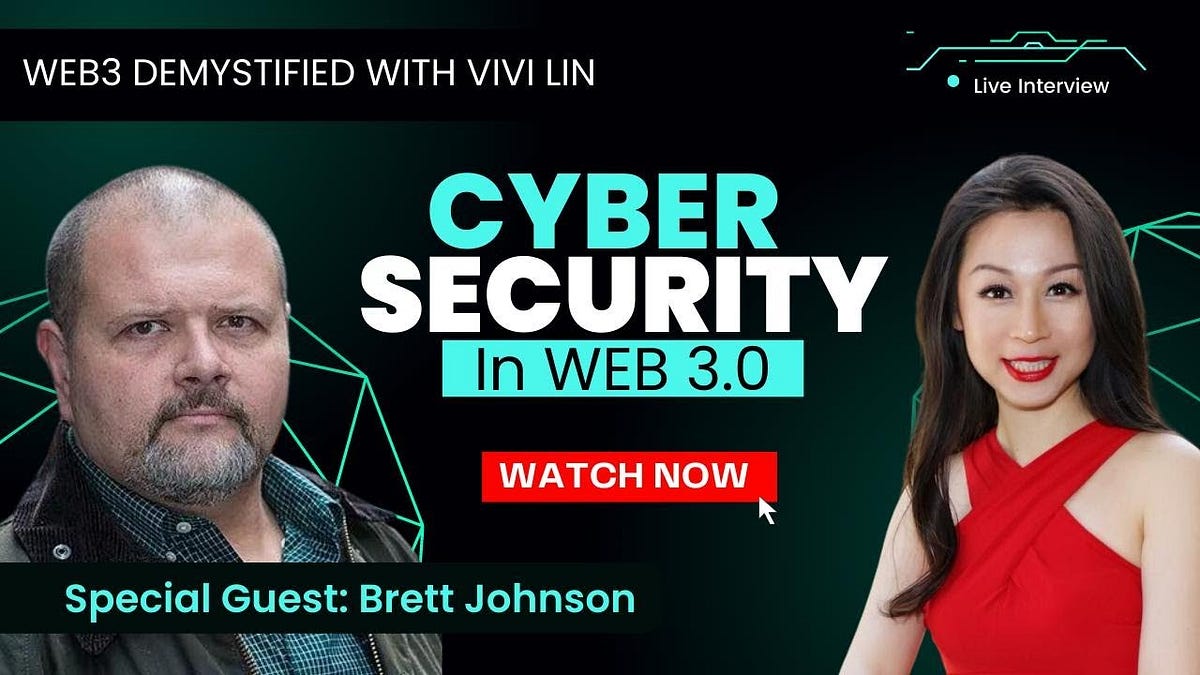 Cyber Security in Web3 with Brett Johnson | by Octopus Wolfi | Omnity Network | Medium