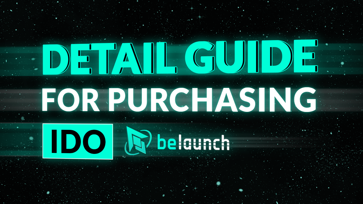 Detail Guide for Purchasing BeLaunch IDO | by BeLaunch | Medium