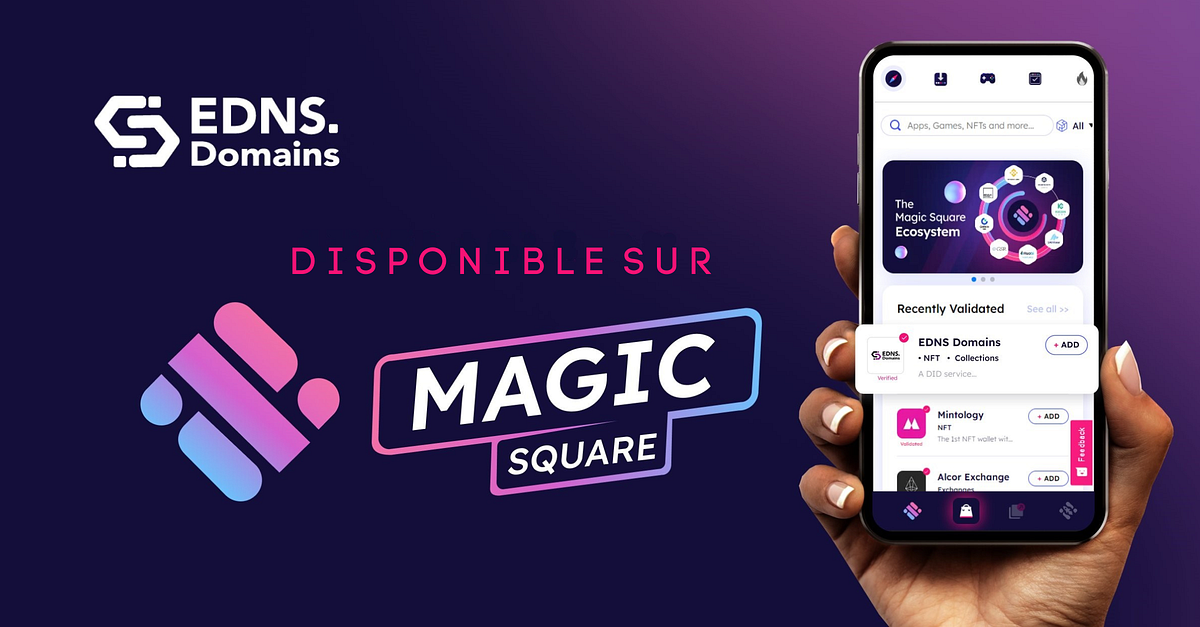 EDNS Domains disponible dans Magic Square Store 🤩 | by Jonis Avohou ...