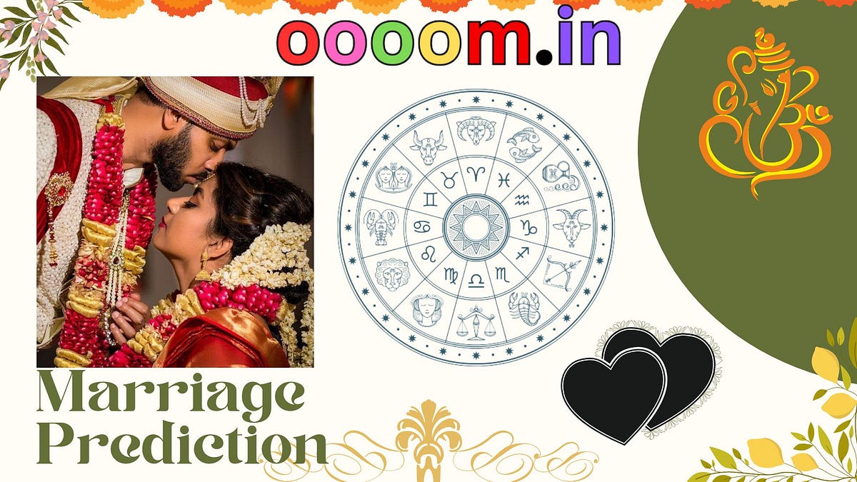The Marriage Prediction Secrets Based On Horoscope Matching | by ...