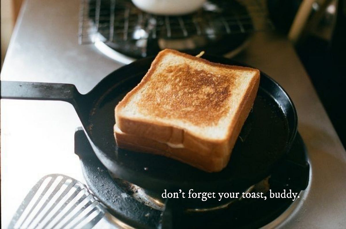 don’t forget your toast, buddy.. 07.00 AM | by MJ. | Feb, 2025 | Medium