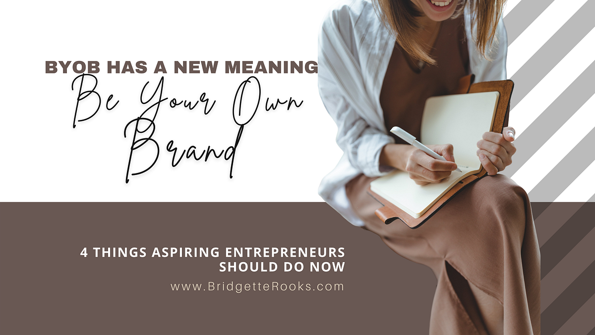 BYOB has an Entirely NEW Meaning. | by Bridgette Rooks | 50 Year Old ...