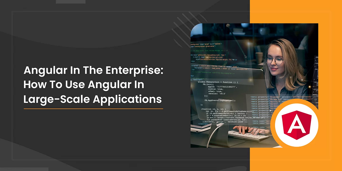 Angular 18 Optimization Tips for Large-Scale Enterprise Applications ... Angular 18 Optimization Tips for Large-Scale Enterprise Applications ...