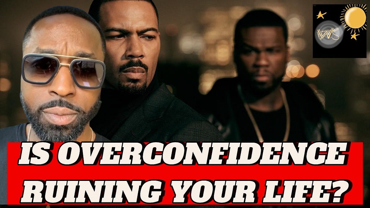 “Overvalued and Overconfident: The Male Ego Extravaganza” | by Sharon ...