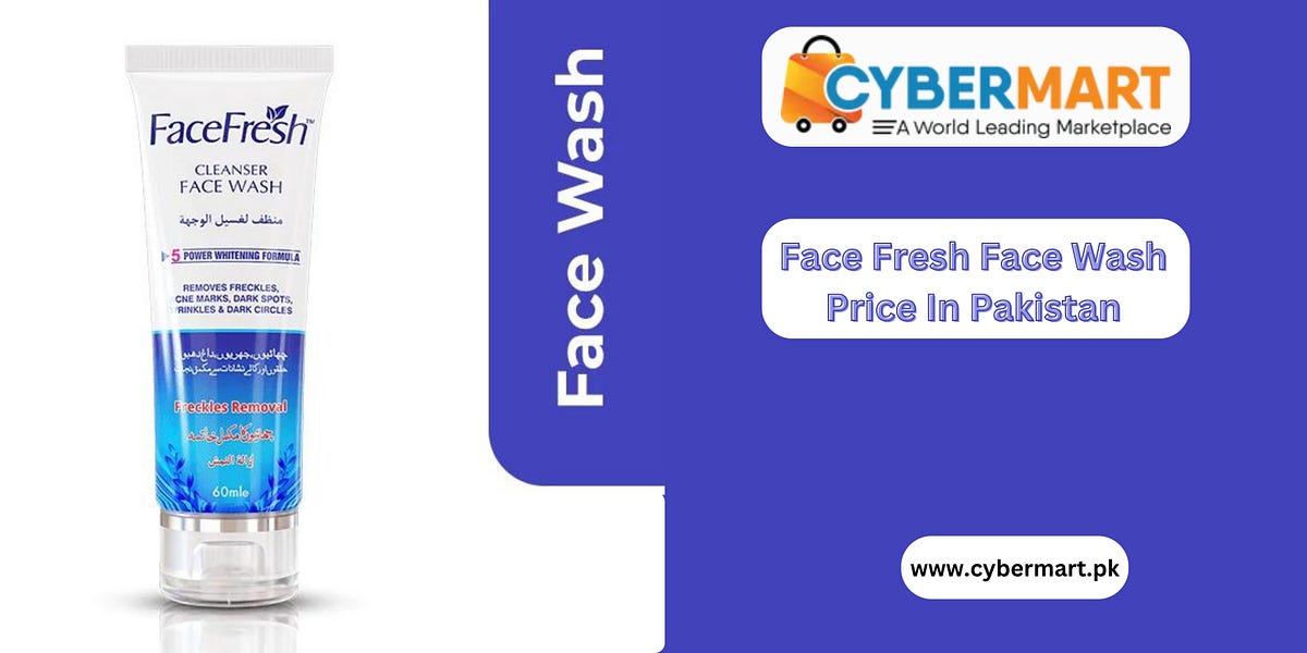 Face Fresh Face Wash Price In Pakistan | CyberMart.PK | by Raufahmad ...