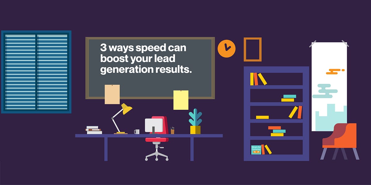 The Power of Speed— 3 Ways Speed can Boost your Lead Generation Results ...