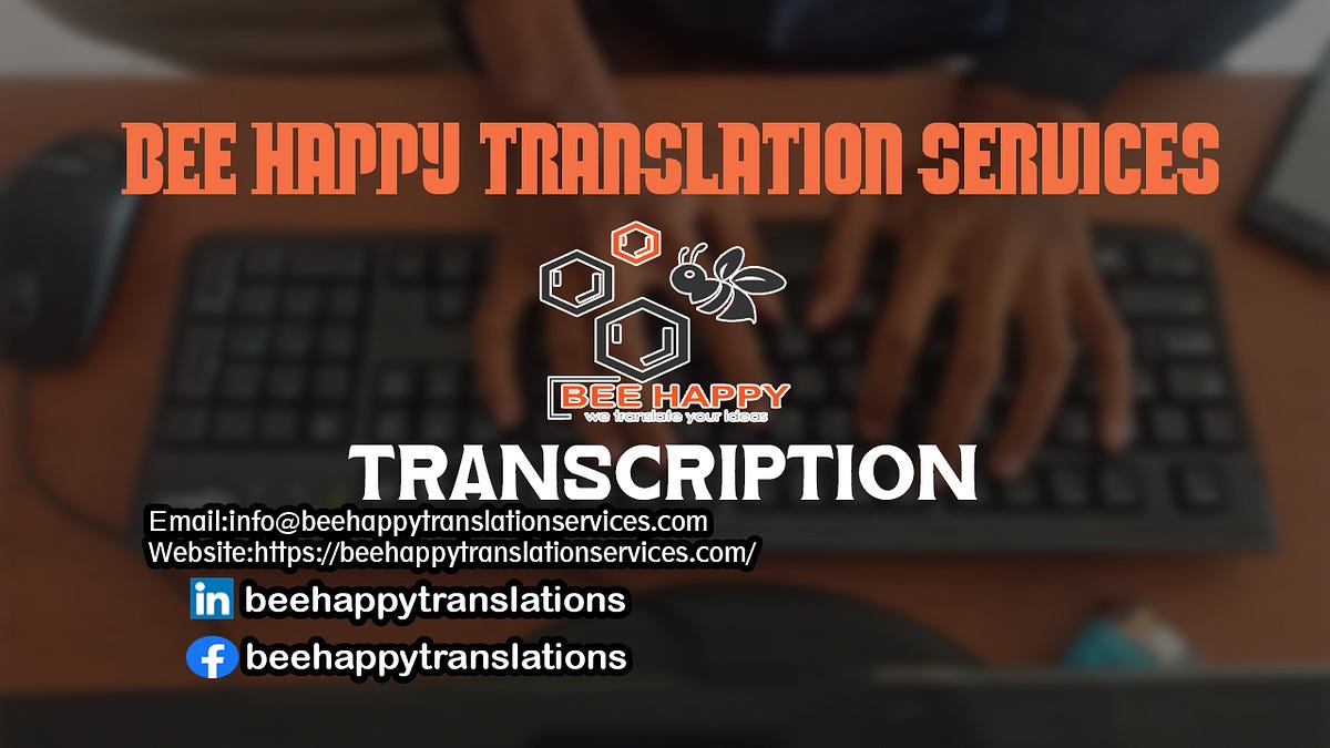 Financial Transcription Agency, Bee Happy | by TranslationTheoryAgency ...