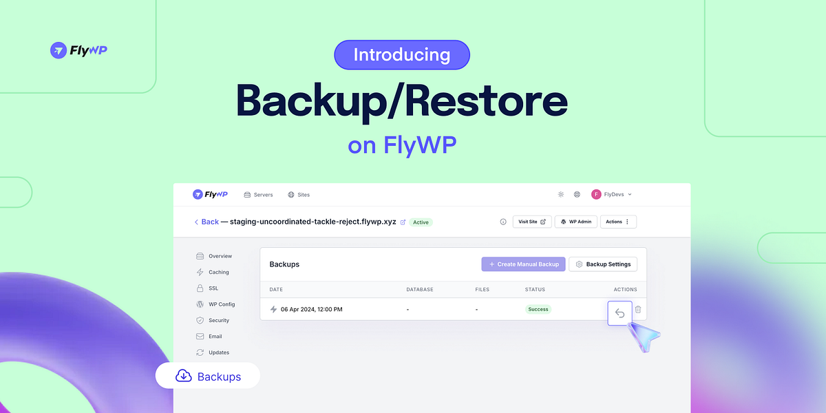 Discover the Intelligent Backup/Restore Feature on FlyWP | by FlyWP | Oct, 2024 | Medium