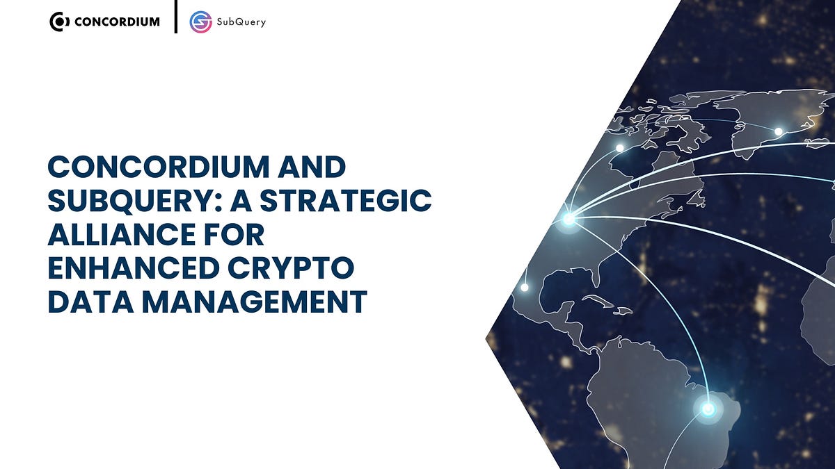 Concordium and Subquery: A Strategic Alliance for Enhanced Crypto Data Management | by Mercy ...