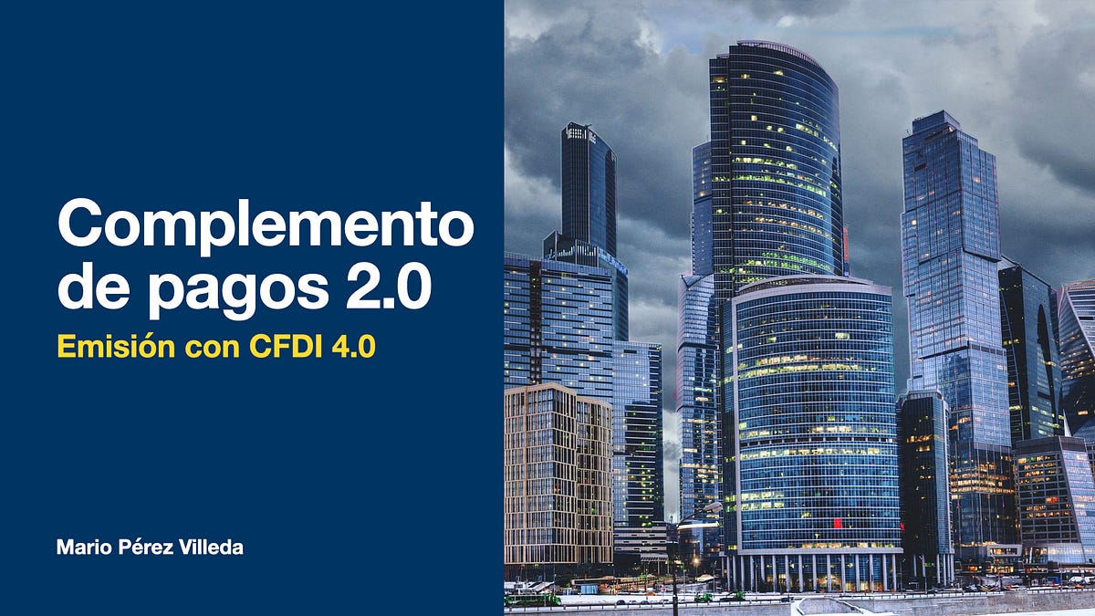 Guía de llenado complemento de pagos - SAP y Factura Electrónica ...