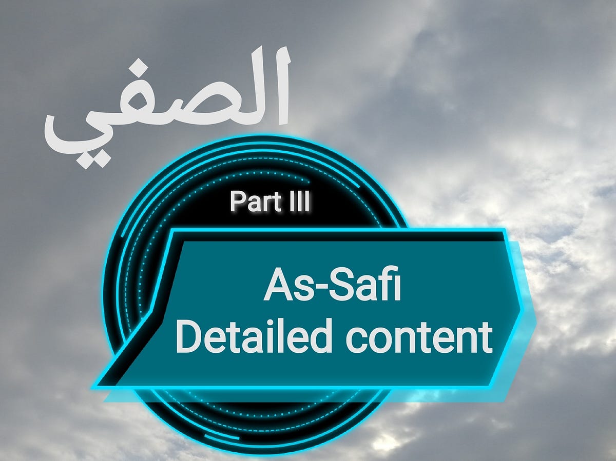 As-Safi. Detailed content. Part III | by As-Safi Poetry الصفي / World's Largest Poetic Work ...
