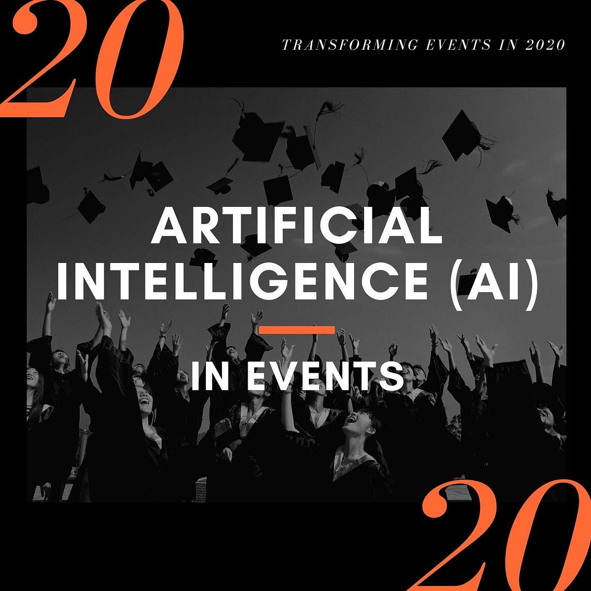 EventAlways — How Artificial Intelligence (AI) is Transforming Events ...